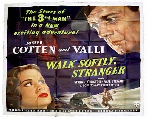 Walk Softly Stranger, 1950, Joseph Cotten and Valli, Six Sheet ...